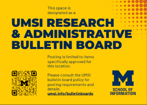 Policy for posting flyers, posters, and other items | Leinweber Computer Science and Information ...